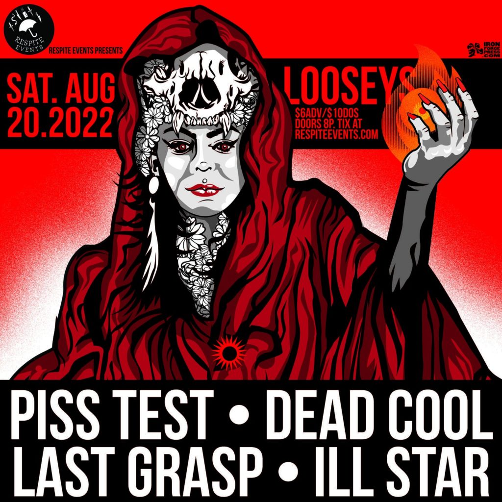 Dead Cool // Piss Test //chimes// Last Grasp // Ill Star – August 20 ...